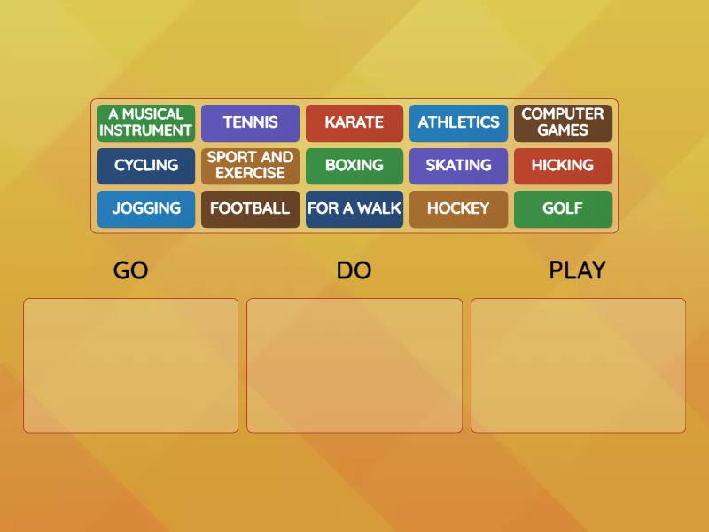 COLLOCATIONS: GO, DO & PLAY - Ordenar por grupo