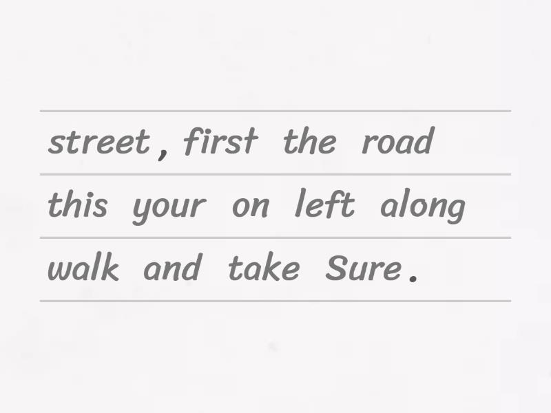 Put the words into correct order - Unjumble