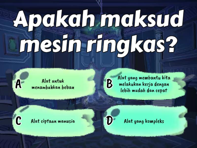 MESIN RINGKAS | MESIN KOMPLEKS TAHUN 4 - Kuiz