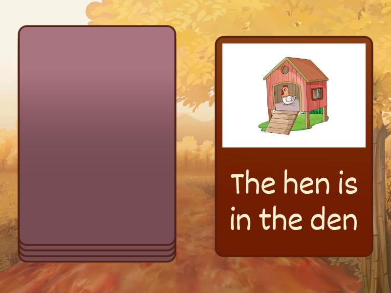 where is the Hen - Speaking cards