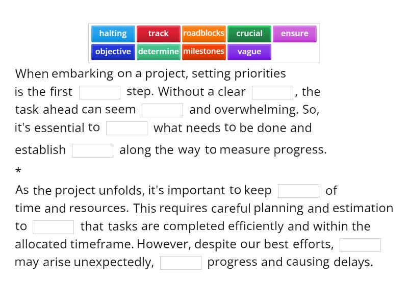 Planning a project (vocabulary practice) - Complete the sentence