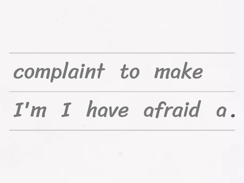 complaining and apologizing phrases - Reordenar