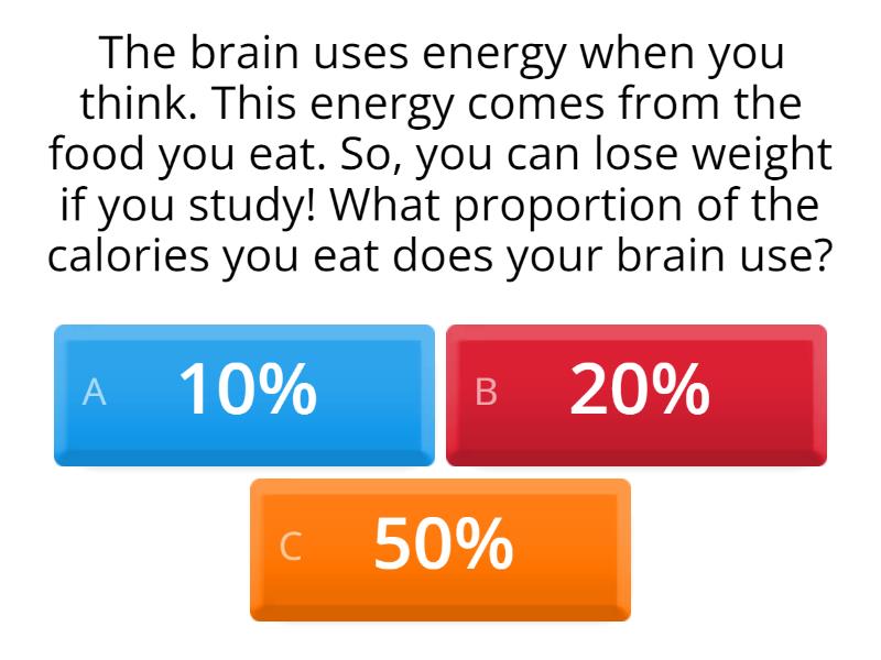 USE YOUR BRAIN - Quiz