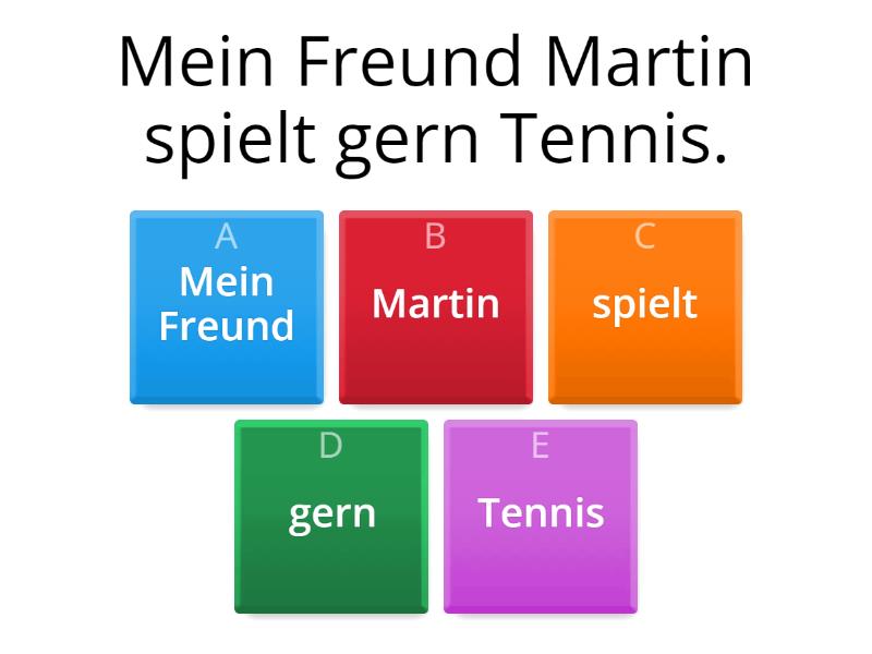 Verb second - find the second idea (the verb). - Quiz