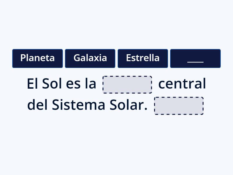 Sistema Solar - Complete the sentence