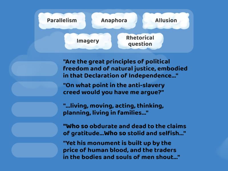 Rhetorical Devices in "What to the Slave is the Fourth of July" - Match up