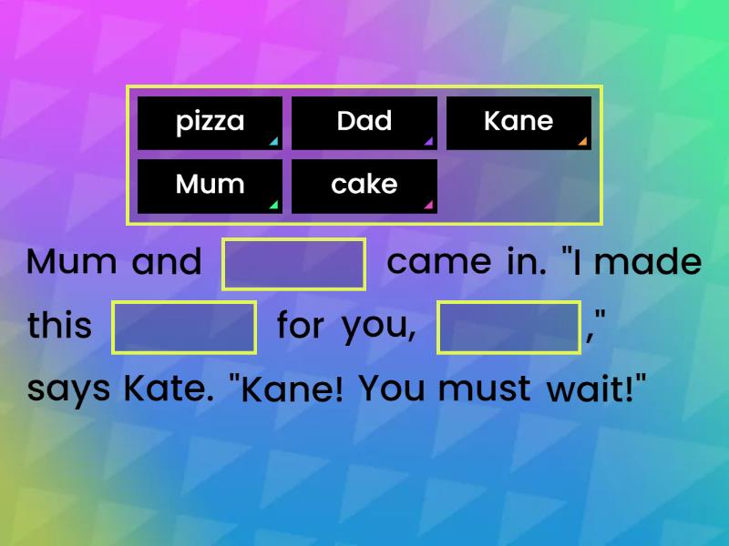 Kate bakes a cake - Complete the sentence