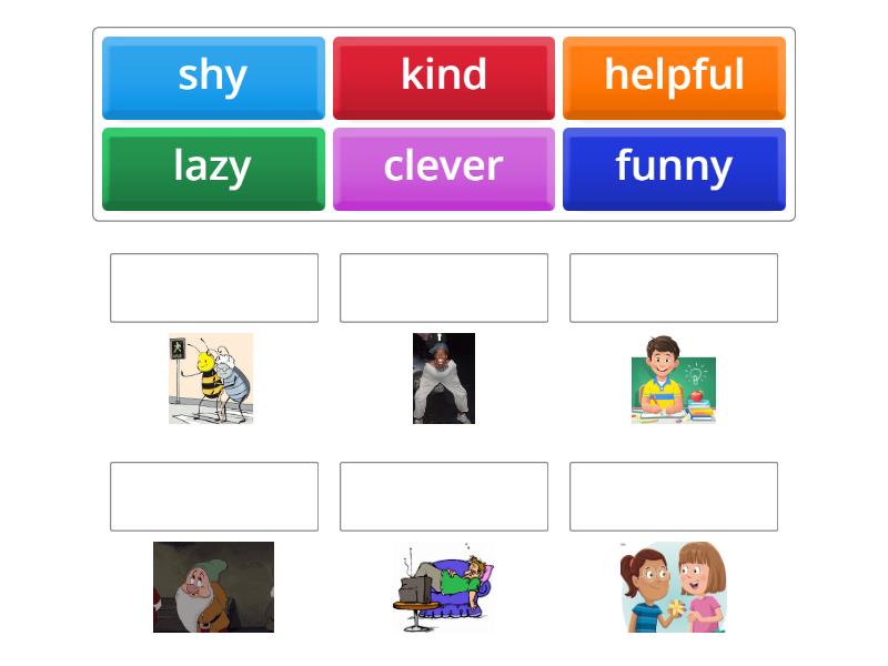 clever funny lazy shy - Match up