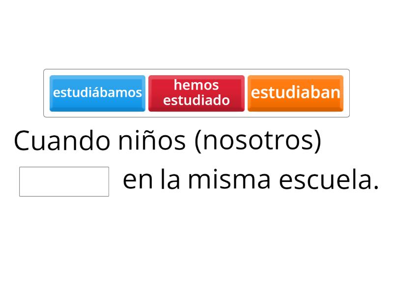 El pasado - Complete the sentence