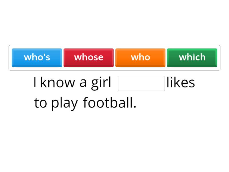 Warm Up: Adjective Clauses - Complete the sentence