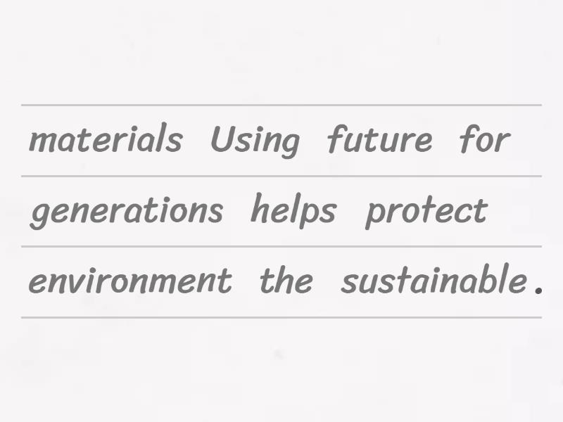 Sustainable sentences - Unjumble