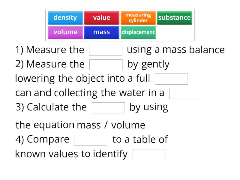 Irregular density method - Complete the sentence