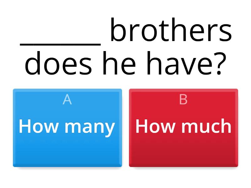 Prepare Unit 11 how many/how much - Quiz