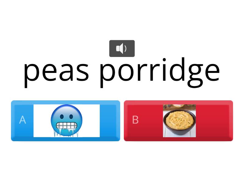 Peas Porridge - Quiz