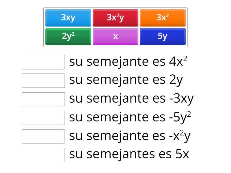 Colocar los monomios semejantes según donde corresponda - Une las parejas