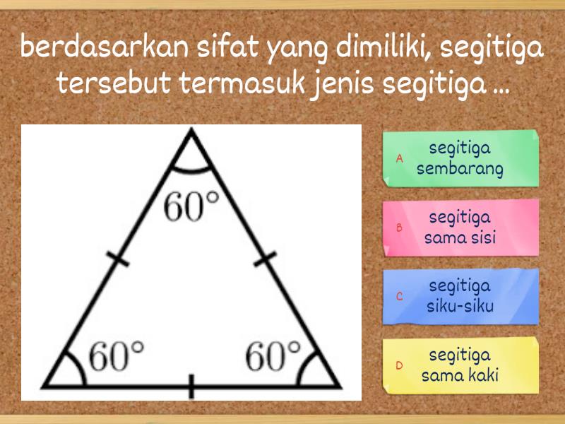 JENIS JENIS DAN SIFAT SEGITIGA - Quiz