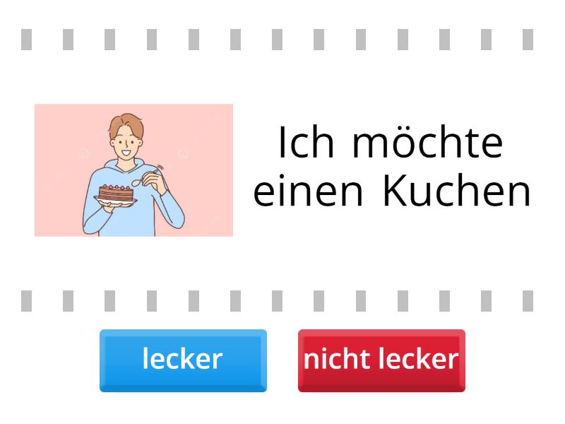 Lecker oder nicht? - True or false