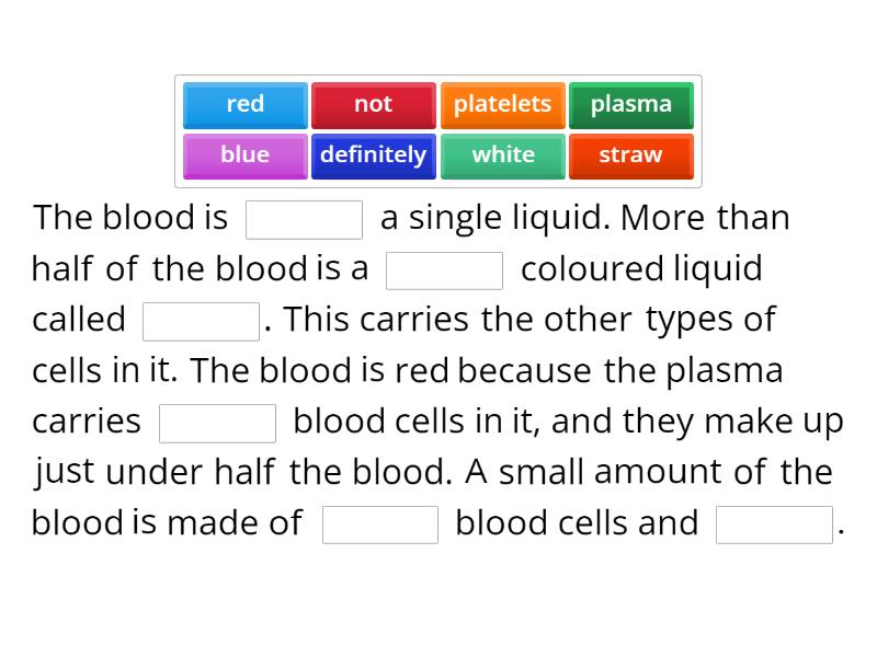 Parts of blood 2 - Complete the sentence