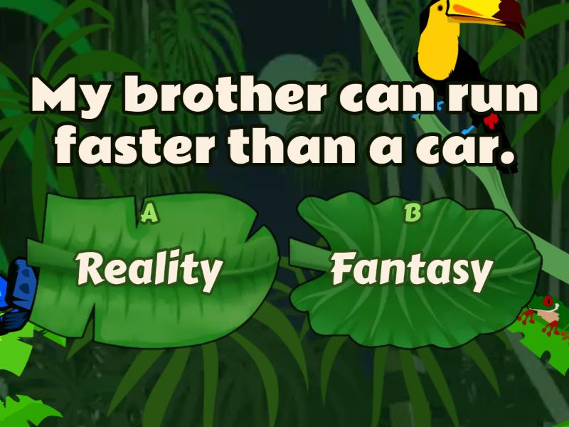 Reality vs. Fantasy - Quiz