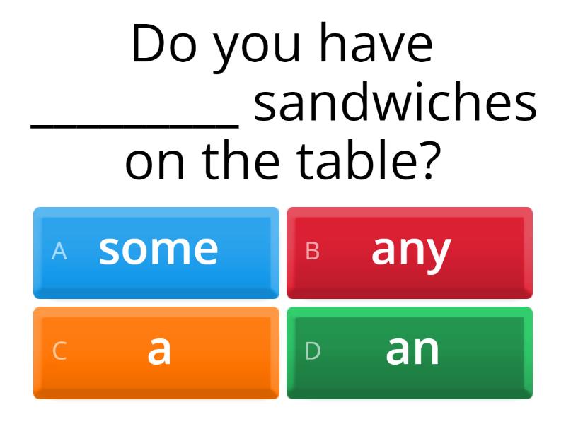 SO A1 Unit 3B some ,any, a, an - Quiz