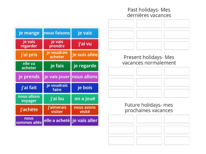 Mes vacances- 3 tenses - Group sort