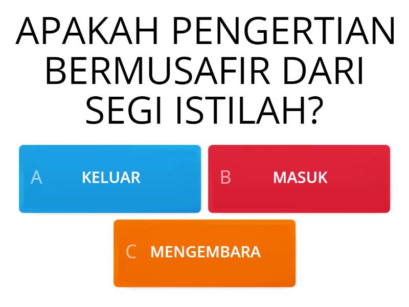 KUIZ ADAB BERMUSAFIR - Quiz