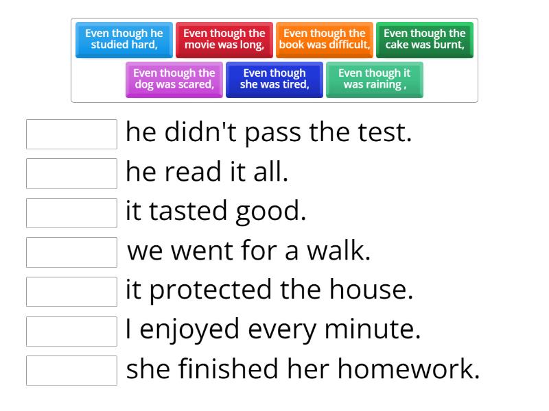 Using the conjunction "even though" - Match up