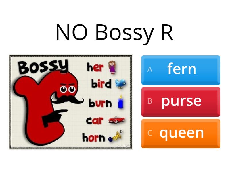 Bossy R - Quiz