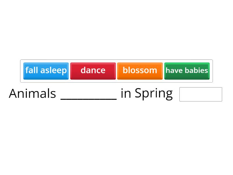 What happens in Spring? - Missing word