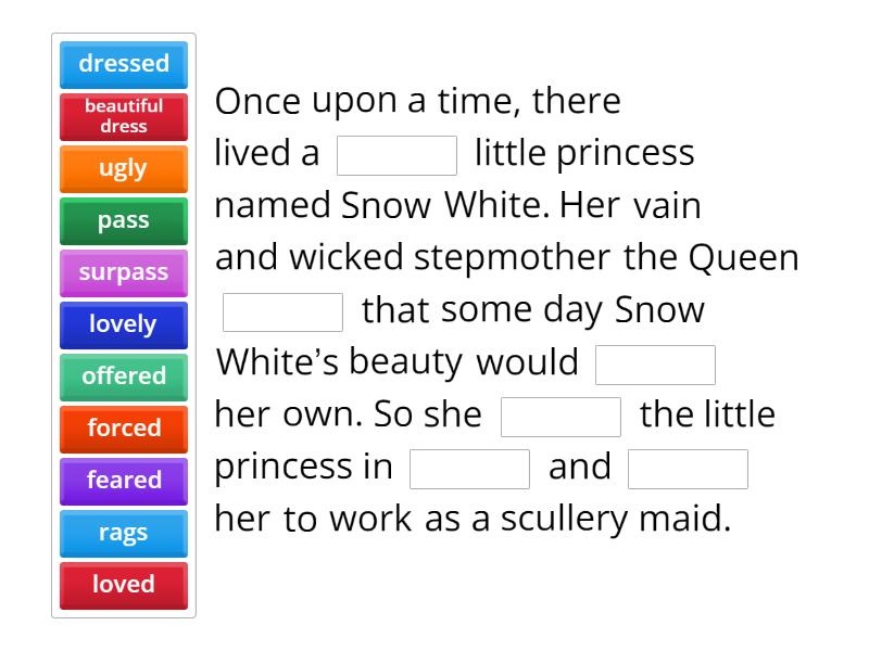 Snow White text - Complete the sentence