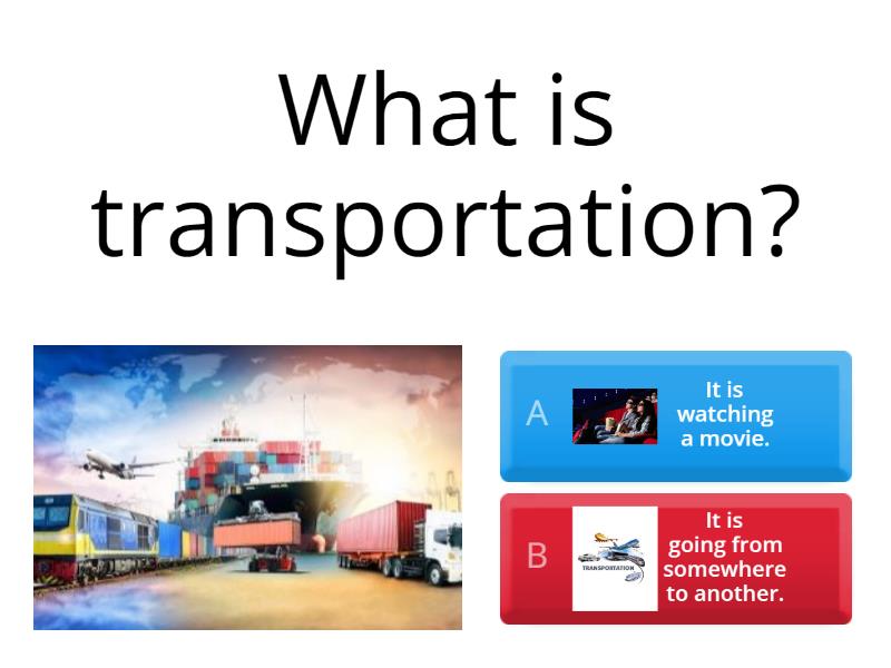 Transportation - Quiz