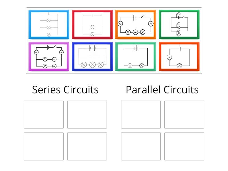 Sorting Parallel And Series Circuits Group Sort 