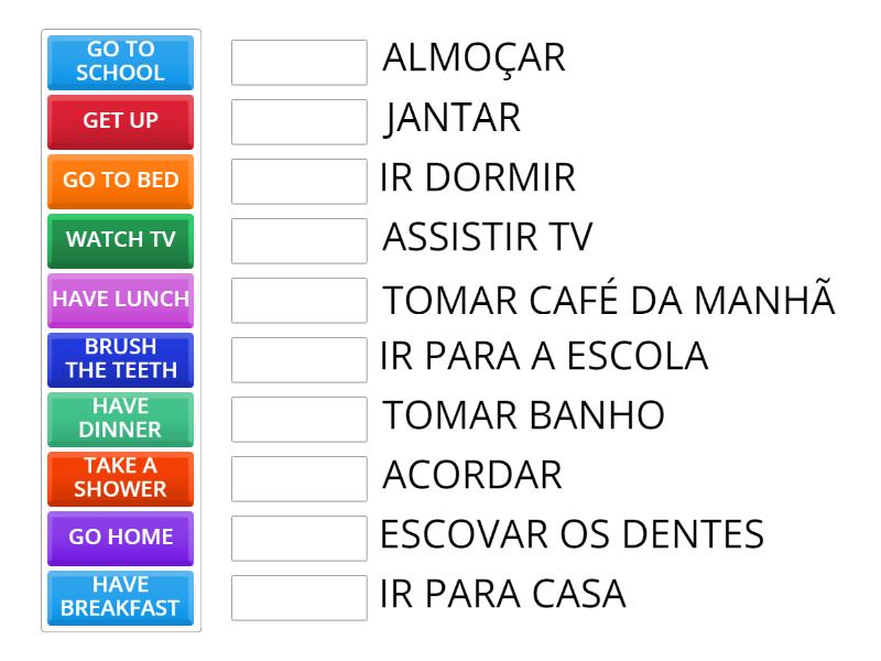 VERBOS DE ROTINA_INGLÊS/PORTUGUÊS - Match up