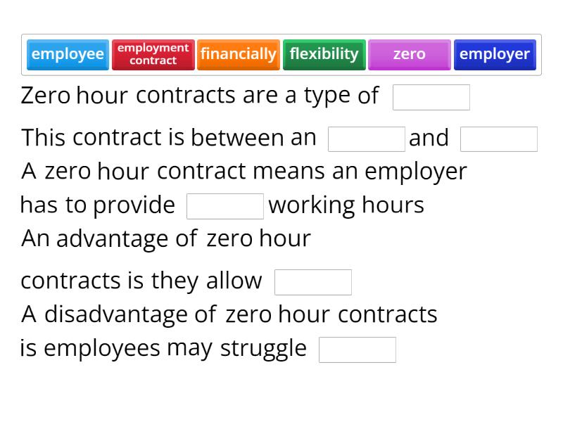 Zero hour contracts - Complete the sentence