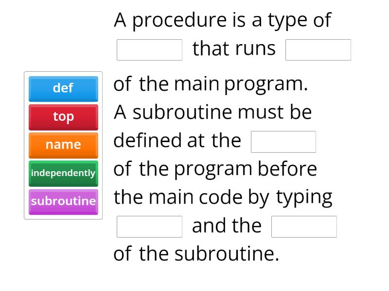 Procedures - Complete the sentence