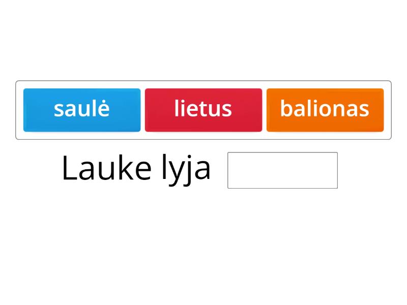 Vientisinis sakinys - Complete the sentence