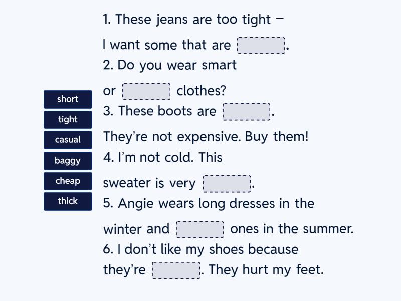 GI A2 U3. Describing clothes - Complete the sentence