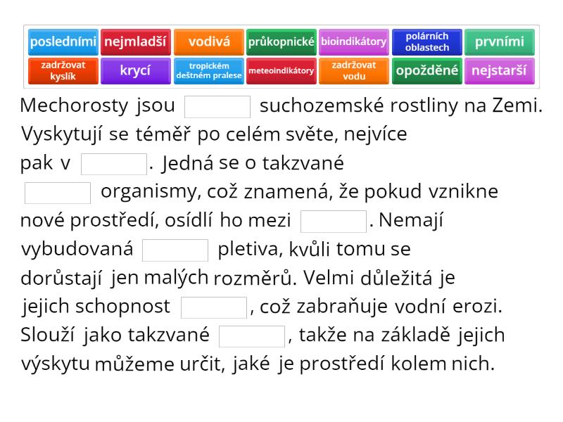 Mechorosty - Complete the sentence