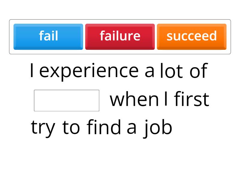 Vocabulary B1.3 Unit 8 Failure - Missing word