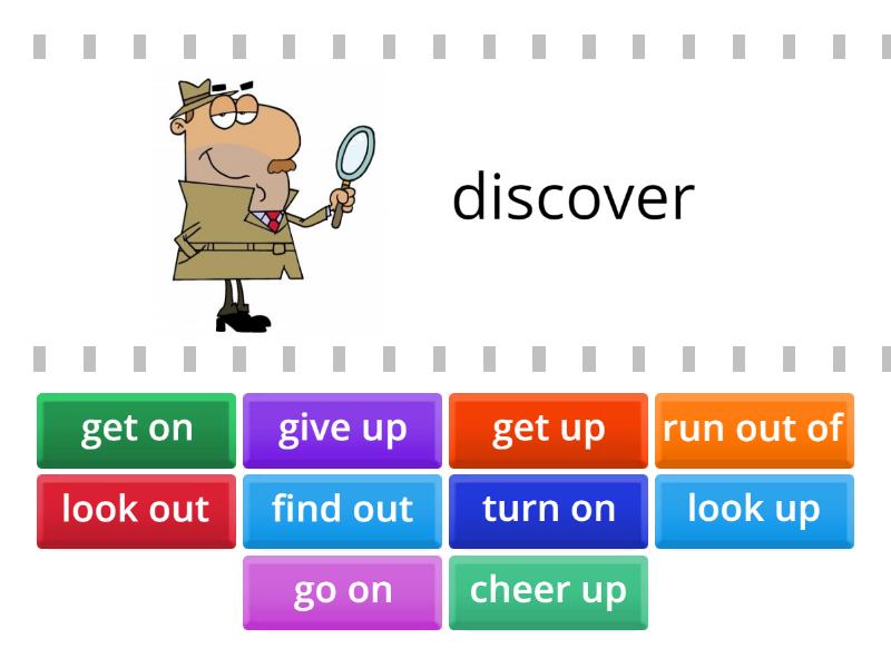 phrasal verbs with out up on 3rd year - Find the match
