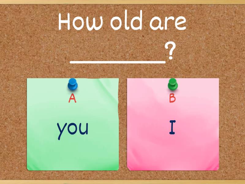 How old are you? - Quiz
