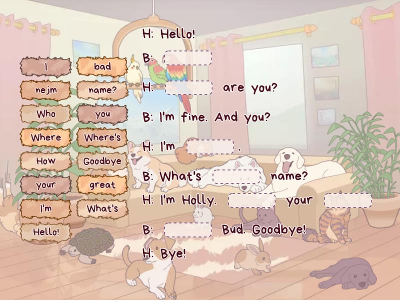 Hello! Dialog - Complete the sentence