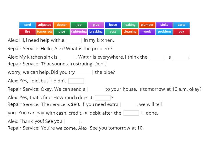 Calling for Help with a Leaking Sink - Complete the sentence