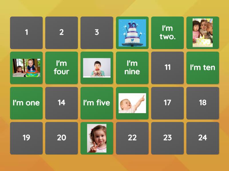 How old are you? GAME 2 - Matching pairs