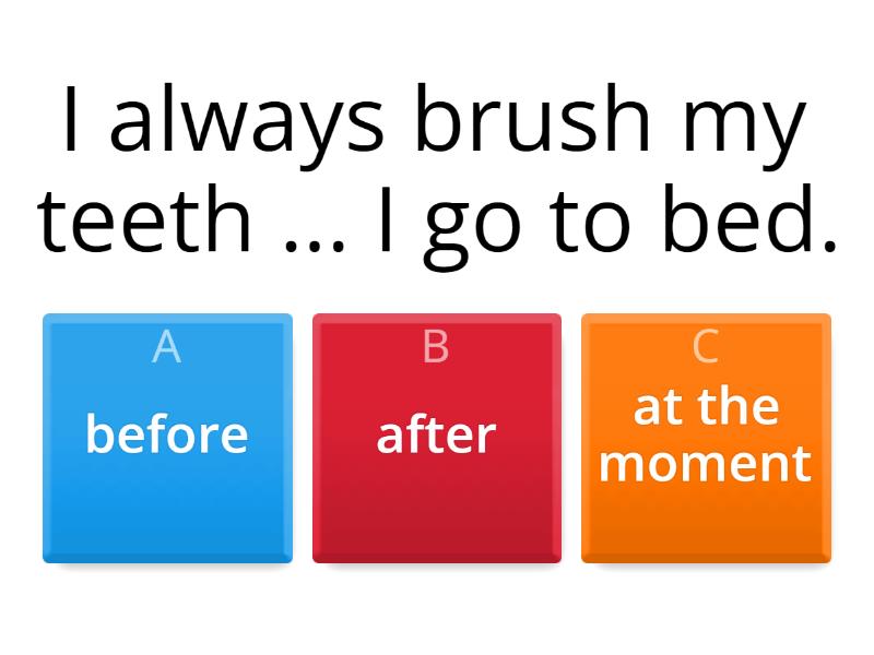 Ventures L3 Unit 6 Adverbial Clauses of Time (when, after, before) - Quiz