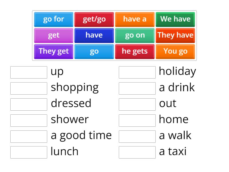 A2 EF U7C go have get - Match up