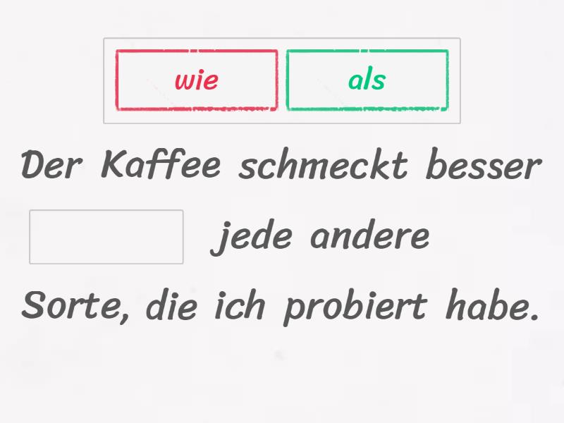 Adjektive Als oder Wie (Komparativ) - Vervollständige den Satz