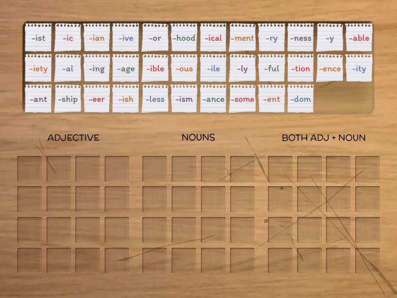 ADJ & NOUN SUFFIXES - Group sort