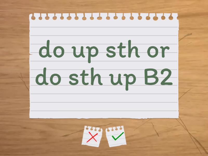 B2 Phrasal Verbs Part 1 - Flash cards