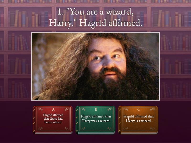 Harry Potter and Reported Speech - Quiz